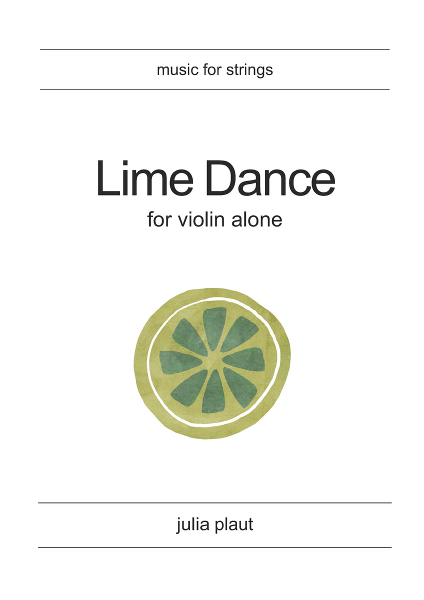 Julia Plaut - Lime Dance (solo violin) – Tŷ Cerdd