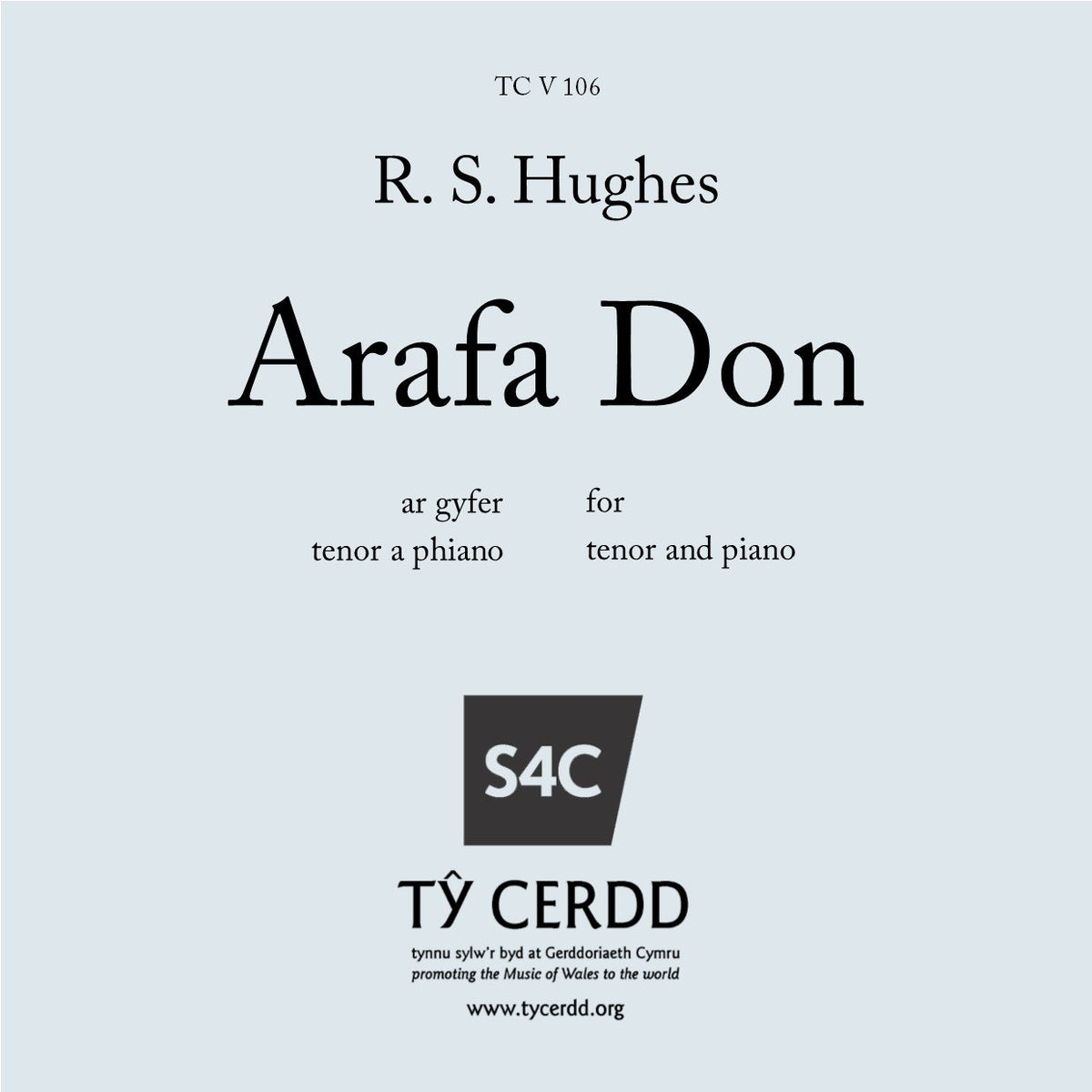 R S Hughes - Arafa Don – Tŷ Cerdd